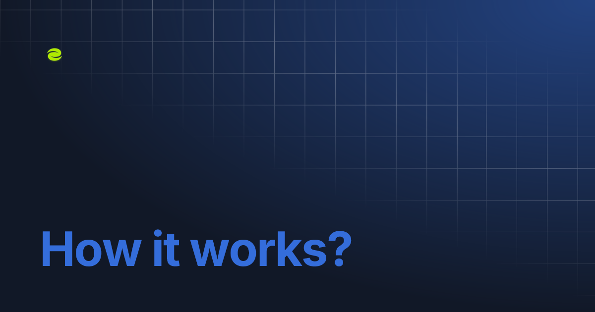 How it works? | eesee